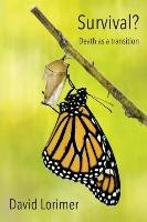 Survival? Death as a Transition - Lorimer David | Książka w Empik