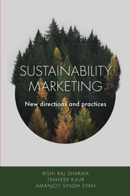 Sustainability Marketing: New Directions And Practices - Opracowanie ...