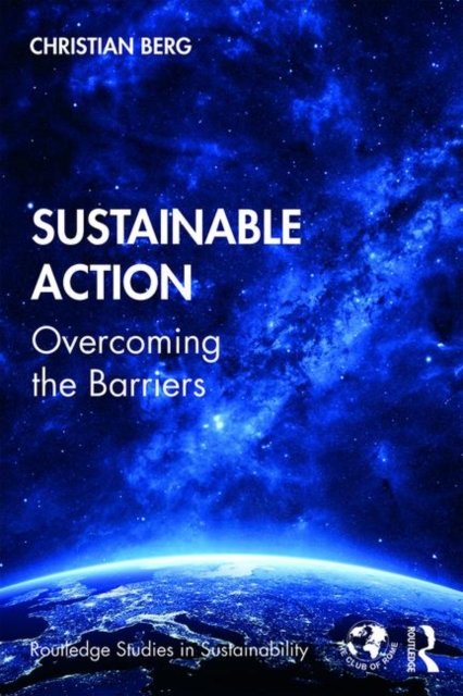 Sustainable Action: Overcoming the Barriers - Christian Berg | Książka ... Sustainable Action: Overcoming the Barriers - Christian Berg | Książka ...
