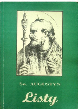 Św Augustyn Listy - Święty Augustyn | Książka w Empik