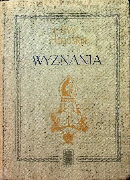 Św Augustyn wyznania - Pelanowski Augustyn | Książka w Empik