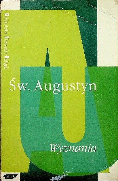Św. Augustyn Wyznania - Opracowanie zbiorowe | Książka w Empik