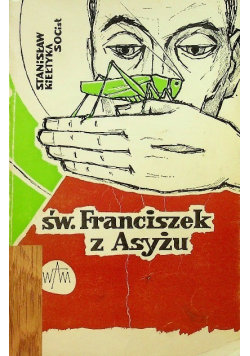 Św Franciszek z Asyżu - Wydawnictwo WAM | Książka w Empik