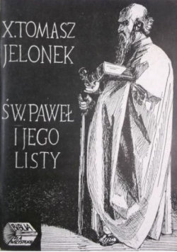 Św Paweł i jego listy - Jelonek Tomasz | Książka w Empik