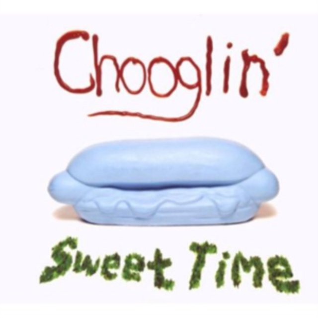 Sweet Time - Chooglin' | Muzyka Sklep EMPIK.COM