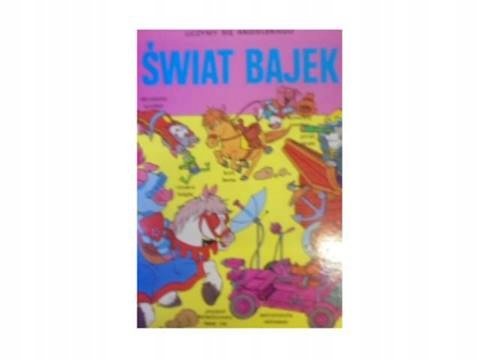 Świat bajek - Opracowanie zbiorowe | Książka w Empik