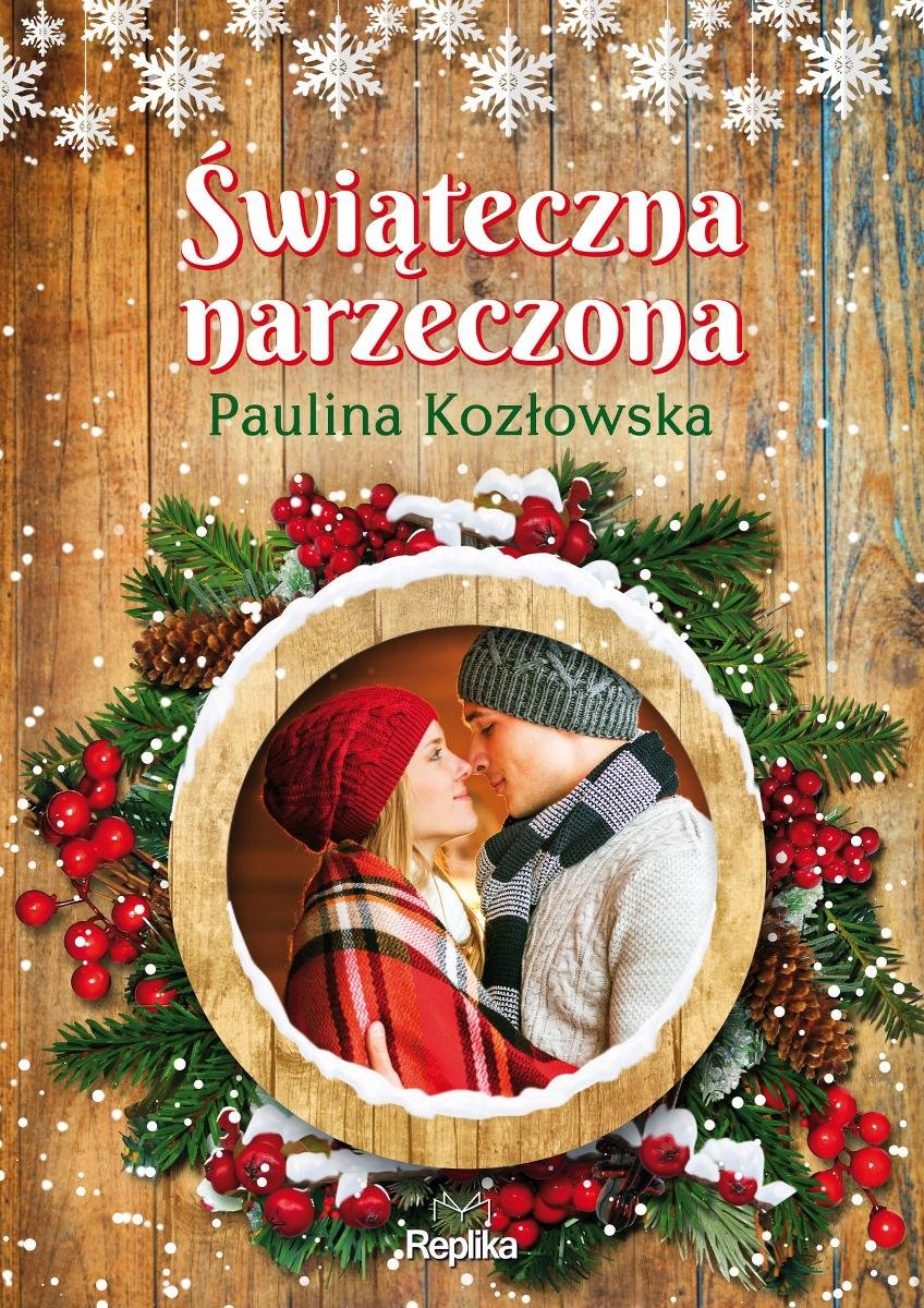Świąteczna narzeczona - ebook epub - Kozłowska Paulina | Ebook Sklep ...