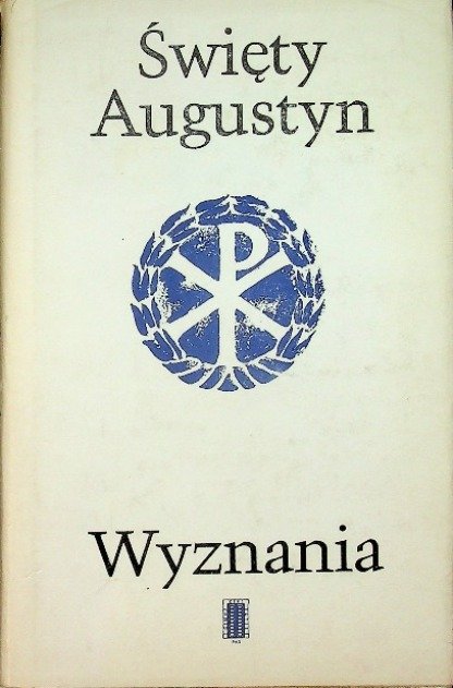 Święty Augustyn Wyznania - Święty Augustyn | Książka w Empik