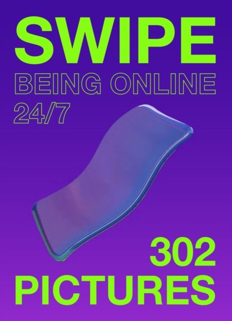 Swipe: Being online 24/7 - Mieke Gerritzen | Książka w Empik