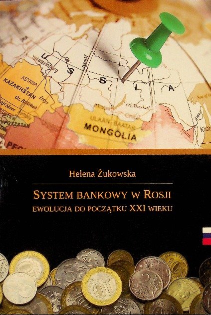 System bankowy w Rosji Ewolucja do początku XXI wieku - W opisie ...