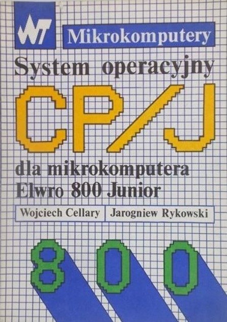 System operacyjny CP / J dla mikrokomputera Elwro 800 Junior ...