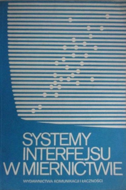 Systemy interfejsu w miernictwie - Nowakowski Wojciech | Książka w Empik