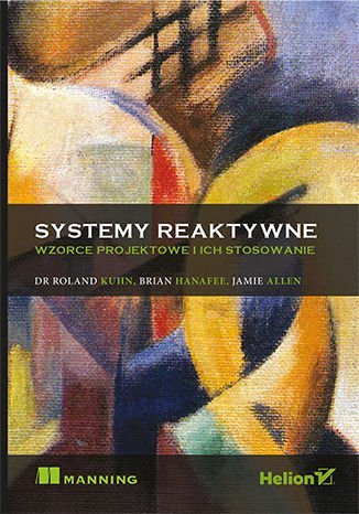 Systemy reaktywne. Wzorce projektowe i ich stosowanie - ebook epub ...