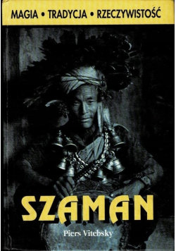 Szaman Magia tradycja rzeczywistość - Świat Książki | Książka w Empik