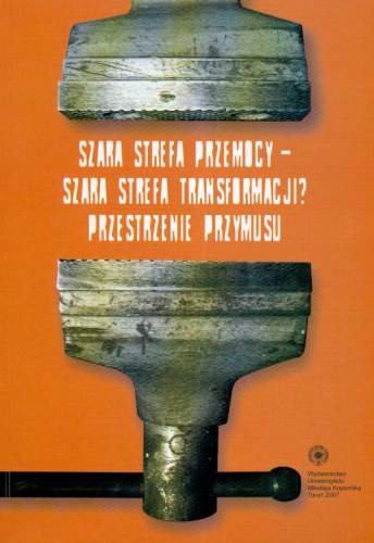 Szara strefa przemocy - szara strefa transformacji? - Opracowanie ...