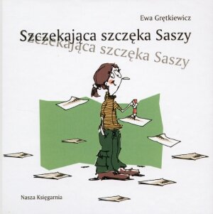 Szczekająca Szczęka Saszy - Grętkiewicz Ewa | Książka w Empik