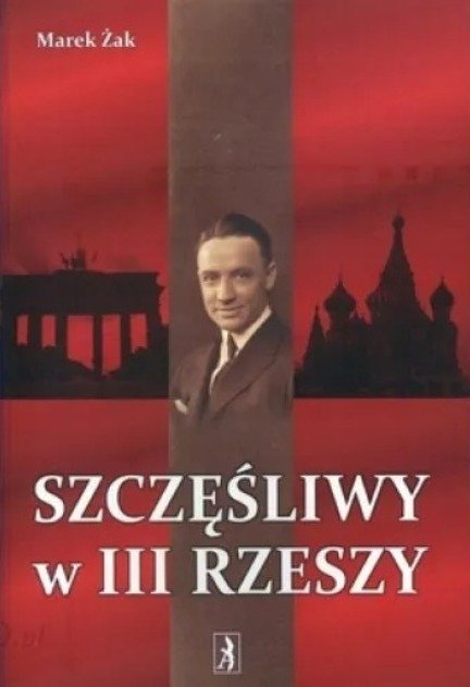 Szczęśliwy w III Rzeszy - W opisie | Książka w Empik