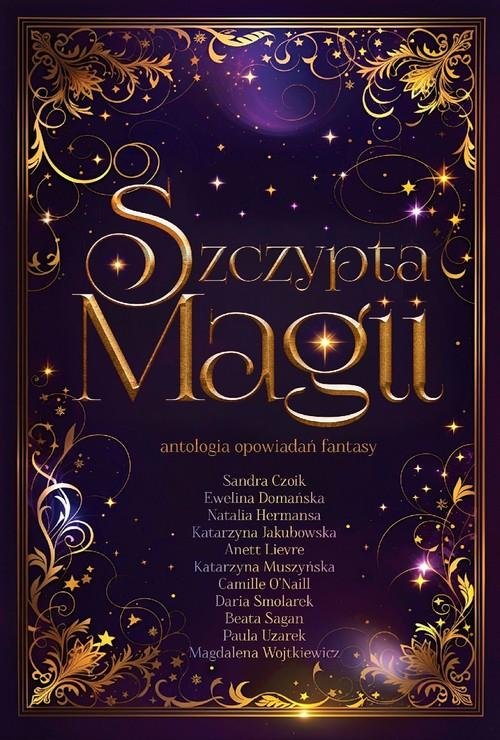 Szczypta magii - Opracowanie zbiorowe | Książka w Empik