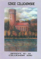 Szkice Człuchowskie. Tom VI. Zeszyt 12-13 - Opracowanie zbiorowe ...