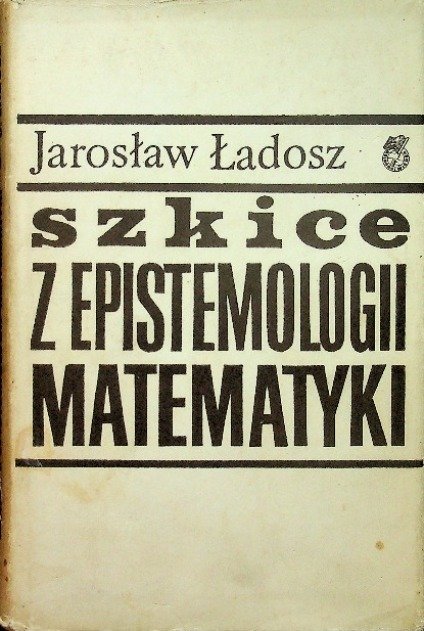 Szkice z epistemologii matematyki - W opisie | Książka w Empik