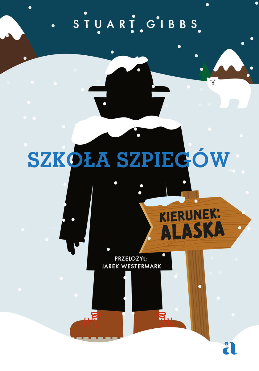 Szkoła szpiegów. Kierunek: Alaska - Gibbs Stuart | Książka w Empik