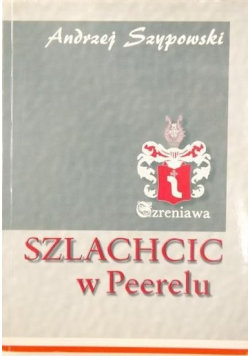 Szlachcic w Peerelu - | Książka w Empik