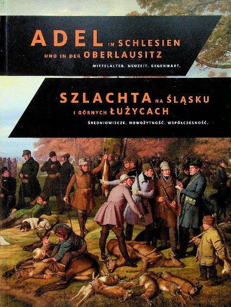 Szlachta na Śląsku i Górnych Łużycach Średniowiecze Nowożytność ...