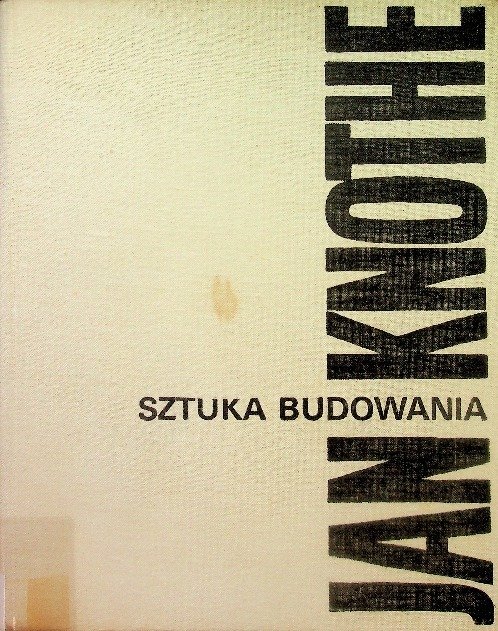 Sztuka budowania - Knothe Jan | Książka w Empik