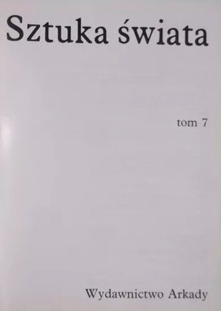 Sztuka świata arkady Tom 7 - Lewicka-Morawska Anna | Książka w Empik