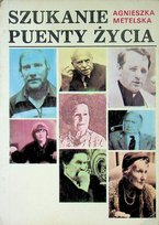Szukanie puenty życia - Metelska Agnieszka | Książka w Empik
