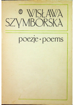 Szymborska Poezje Poems - Wisława Szymborska | Książka w Empik