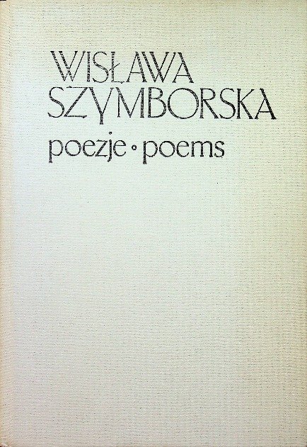 Szymborska Poezje Poems - Szymborska Wisława | Książka w Empik