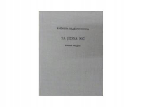 ta jedna nić - Iłłakowiczówna Kazimiera | Książka w Empik