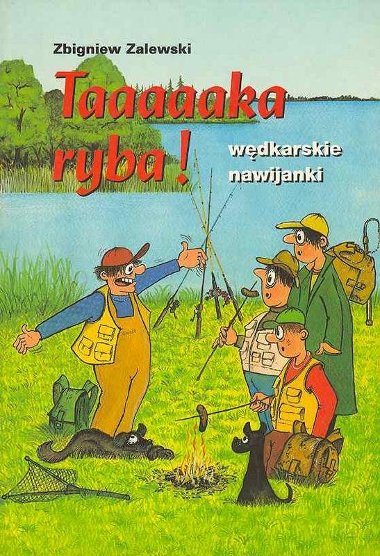 Taaaaaka ryba! - Zalewski Zbigniew | Książka w Empik