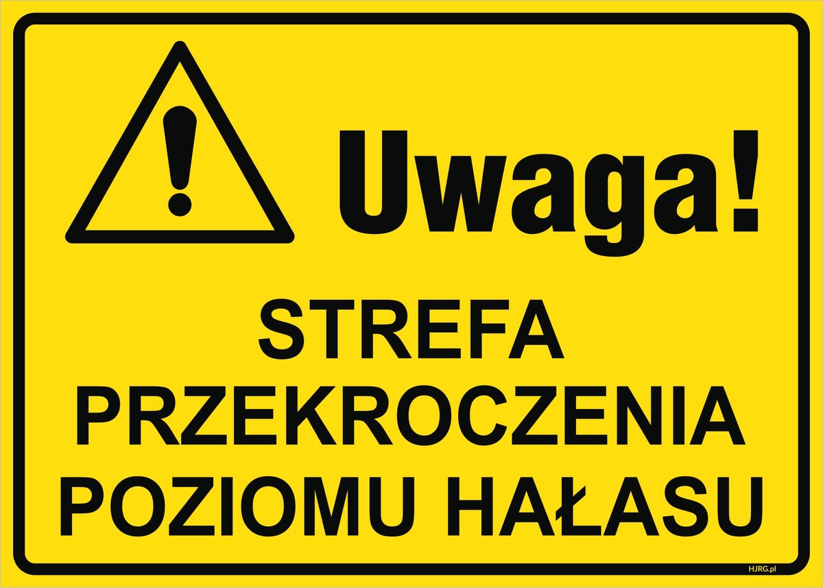Tablica budowlana STREFA PRZEKROCZENIA POZIOMU HAŁASU 25x35cm PCV1mm ...
