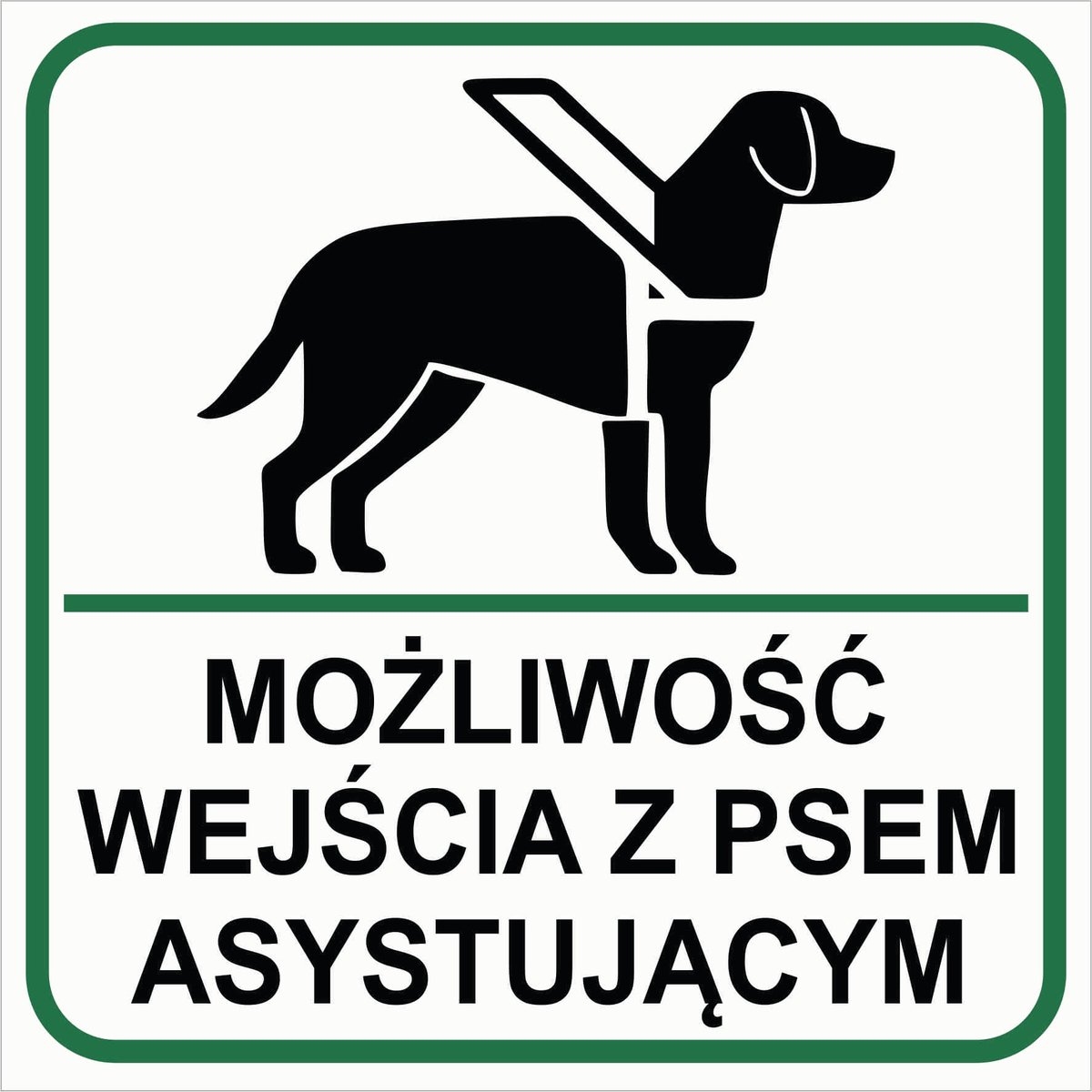 Tablica MOŻLIWOŚĆ WEJŚCIA Z PSEM ASYSTUJĄCYM - format 15x15 cm - HJRG ...