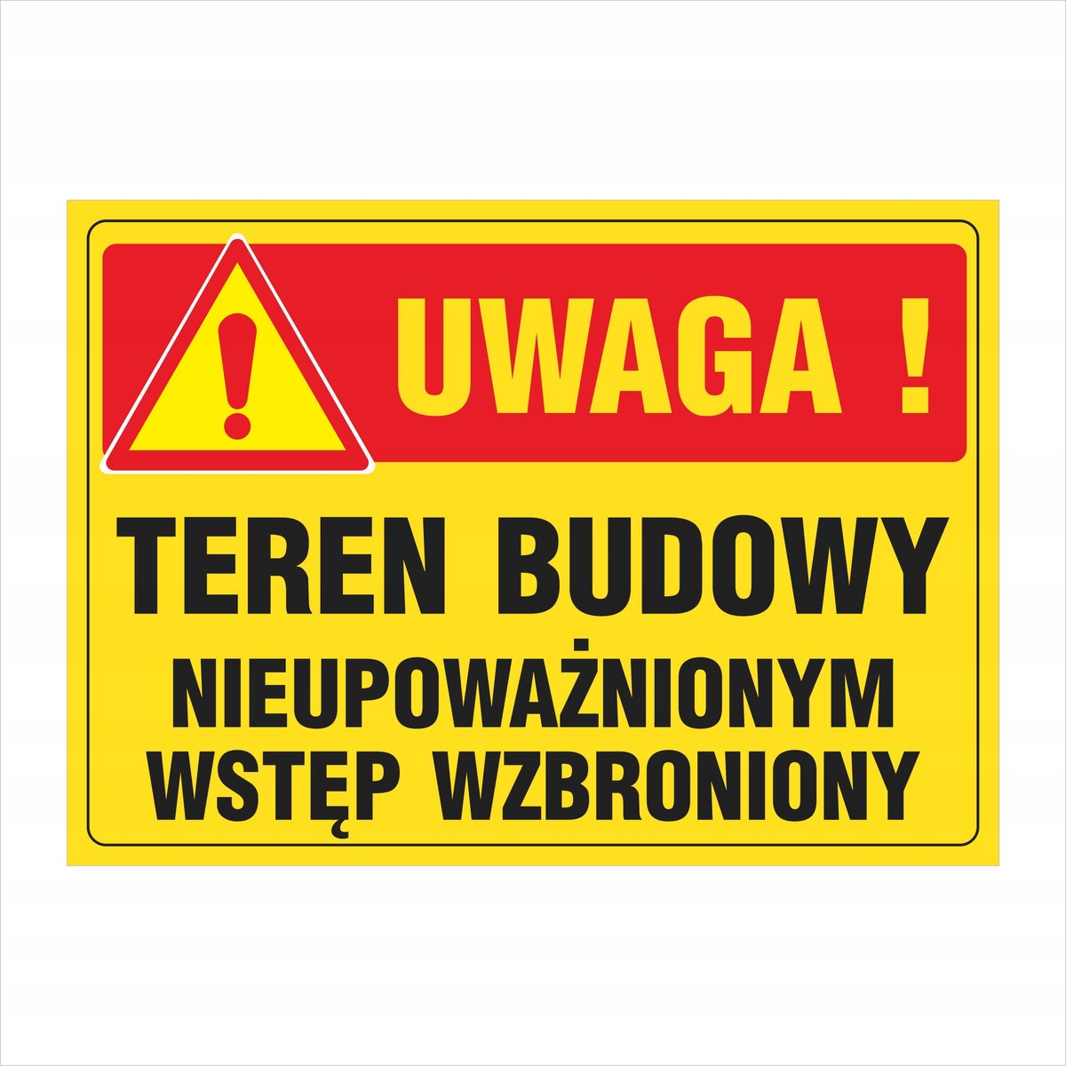 Tablica Teren budowy nieupoważnionym wstęp wzbroni - Inna marka | Sklep ...