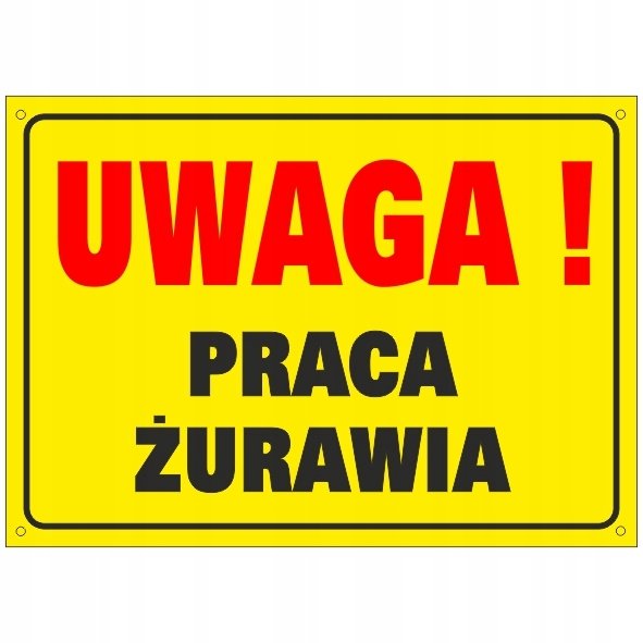 Tablica Uwaga praca żurawia 50x70cm PCV 3mm - Inna marka | Sklep EMPIK.COM