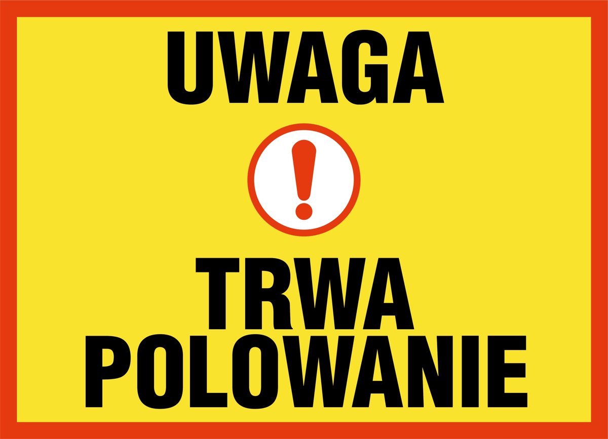 Tablica Uwaga trwa polowanie #1 30x40cm PCV 3mm UV - Inna marka | Sklep EMPIK.COM