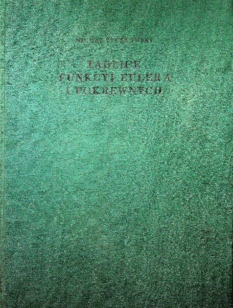 Tablice funkcyj eulera i pokrewnych - Opracowanie zbiorowe | Książka w ...