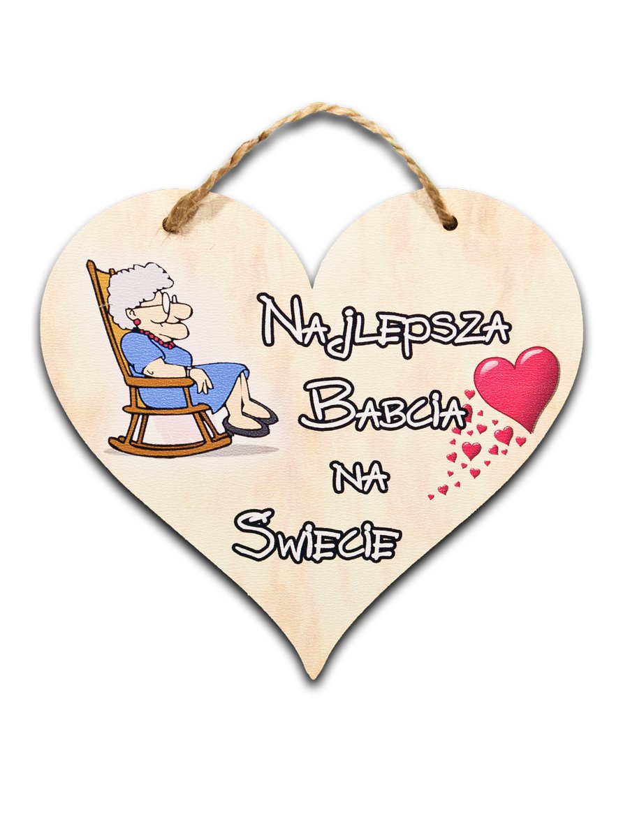 Tabliczka z sentencją na prezent Najlepsza Babcia na Świecie Dzień ...