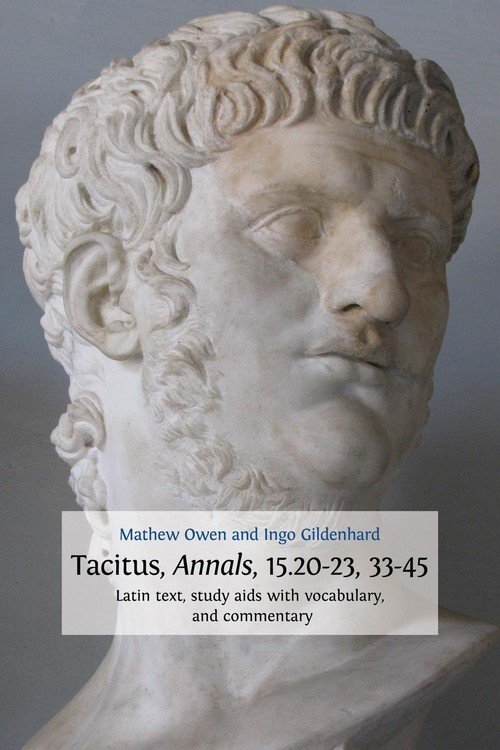Tacitus, Annals, 15.20-23, 33-45 - Owen Mathew | Książka w Empik
