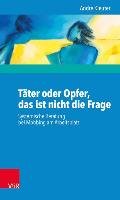 Täter oder Opfer, das ist nicht die Frage - Kleuter Andre | Książka w Empik