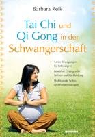 Tai Chi und Qi Gong in der Schwangerschaft - Reik Barbara | Książka w Empik