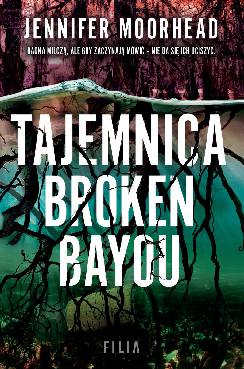 Tajemnica Broken Bayou - Jennifer Moorhead | Książka w Empik