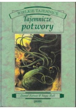 Tajemnicze potwory Wielkie tajemnice - | Książka w Empik