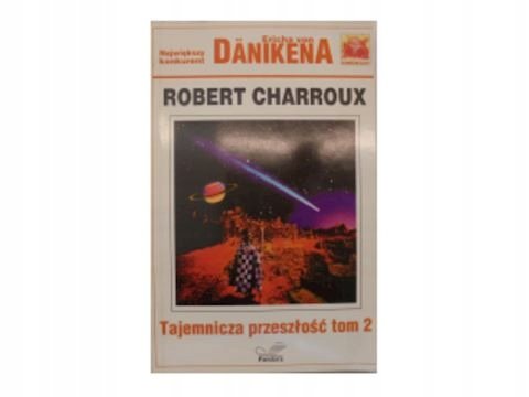 Tajemniczy Świat T.II - Charroux Robert | Książka w Empik