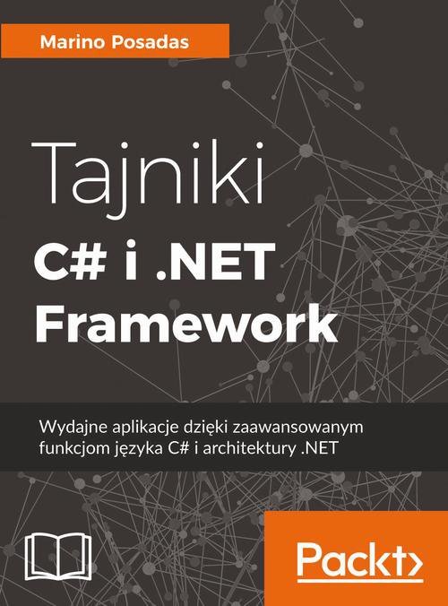 Tajniki C# i .NET Framework - ebook PDF - Posadas Marino | Ebook Sklep ...