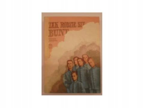 Tak rodzi się bunt - Jędraszko Barbara | Książka w Empik