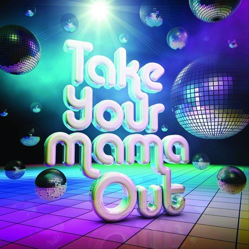 Take Your Mama Out - Various Artists | Muzyka Sklep EMPIK.COM